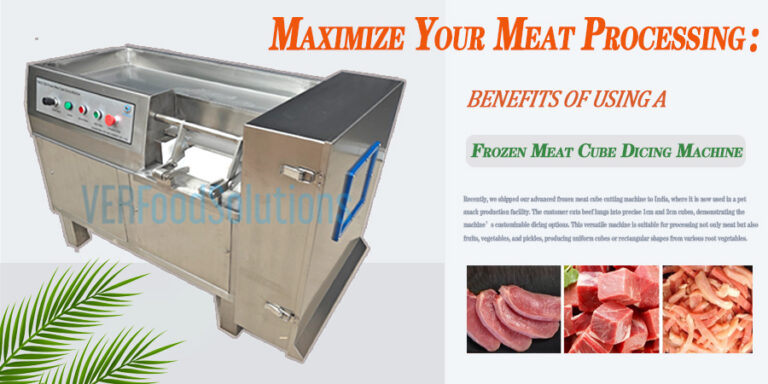 Frozen Meat Cube Dicing Machine Benefits | VER Food Solutions
