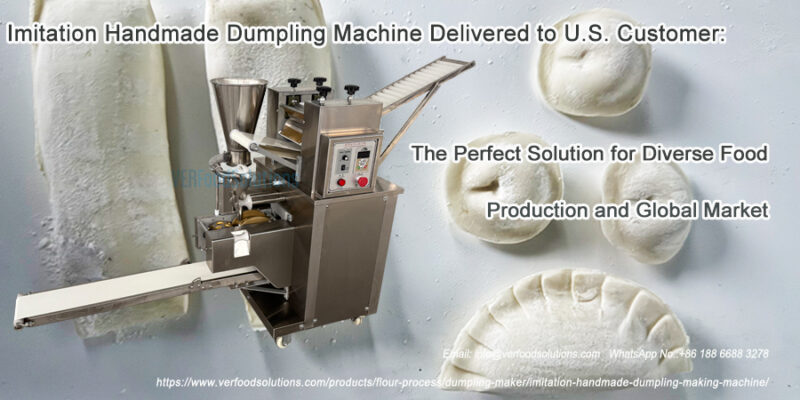 Imitation Handmade Dumpling Machine Delivered to U.S. Customer